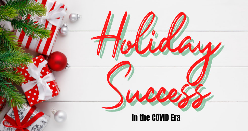 Holiday Success in the COVID Era | Weight Solutions for Physicians